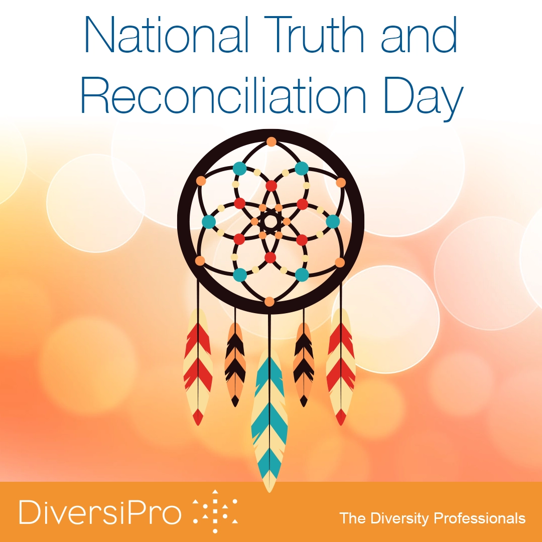 Orange Shirt Day & National Truth and Reconciliation Day - DiversiPro